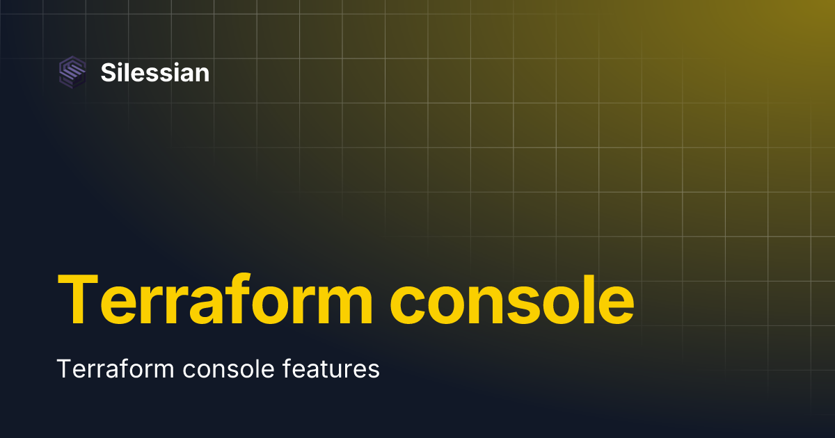 Terraform console | Silessian